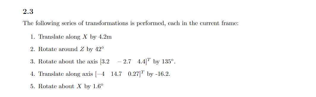 Solved 2.3 The following series of transformations is | Chegg.com