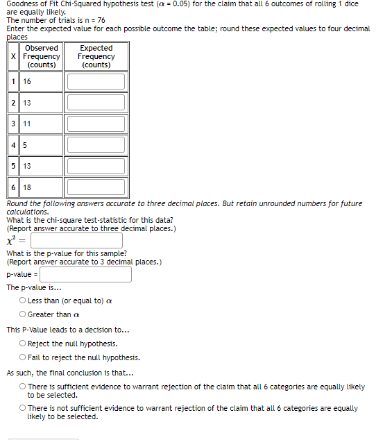 Solved Goodness of Fit Chi-Squared hypothesis test (a = | Chegg.com