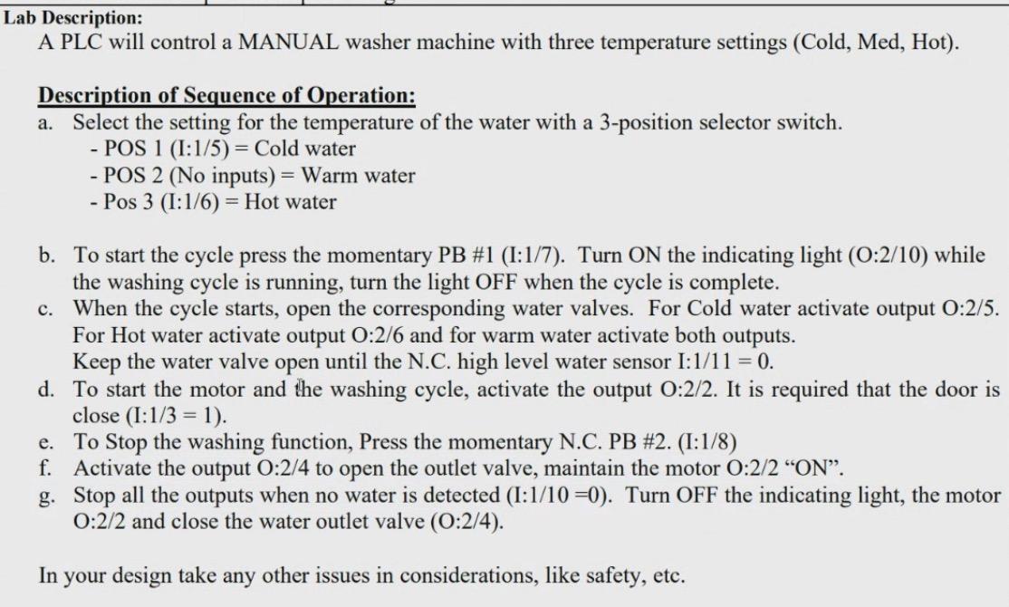 Solved Lab Description: A PLC will control a MANUAL washer | Chegg.com