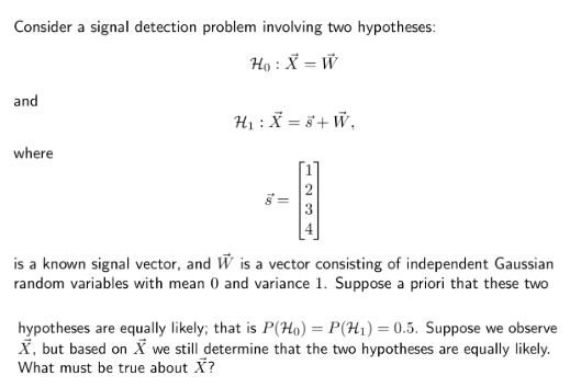 Solved Consider a signal detection problem involving two | Chegg.com