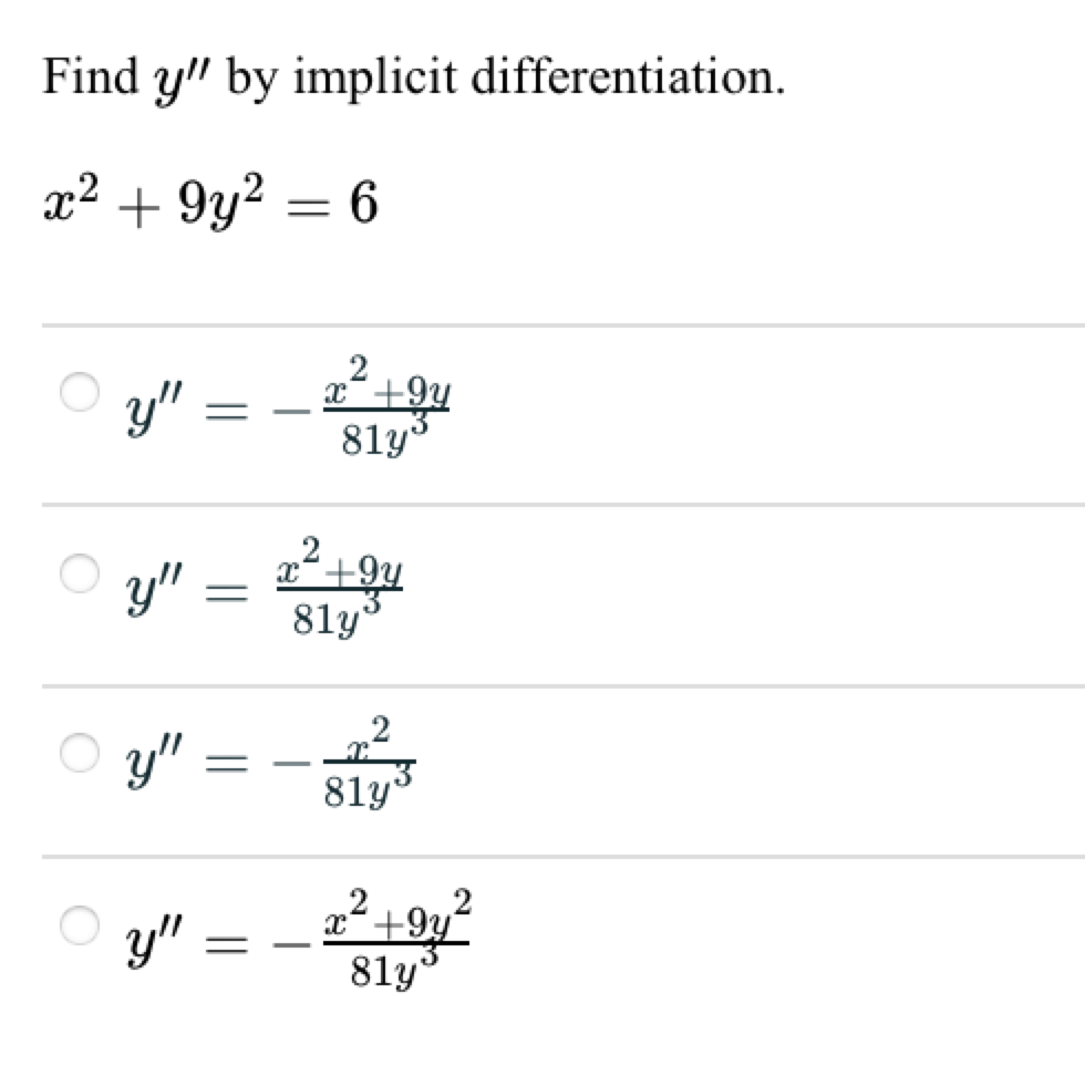 Solved Find y′′ by implicit differentiation. | Chegg.com
