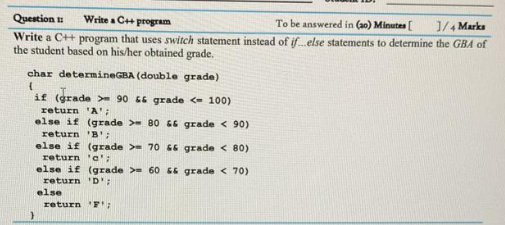 Solved Question is Write a C4 program To be answered in | Chegg.com