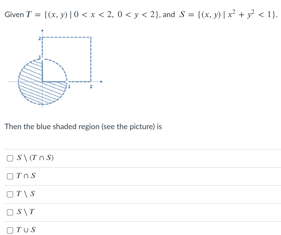 Solved Given T = {(x, y) 0