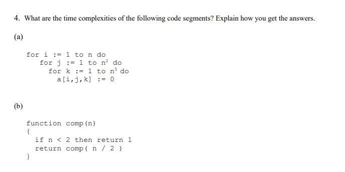 Solved Analysis of Algorithms. Please write down the steps | Chegg.com