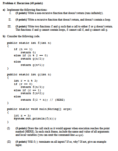 Problem 4: Recursion (40 points) a) Implement the | Chegg.com