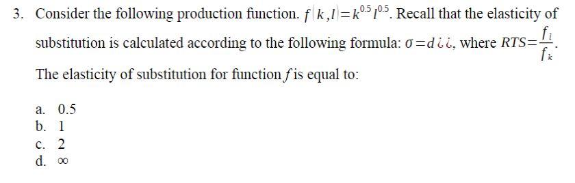 Solved 3. Consider the following production function. | Chegg.com
