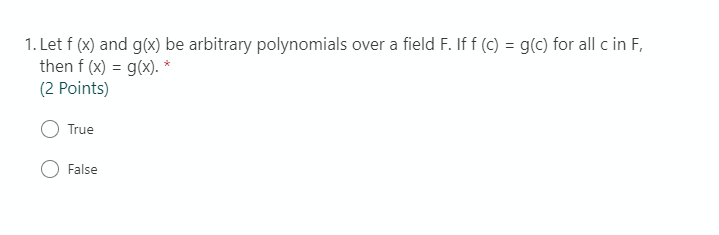 Solved 1. Let f(x) and g(x) be arbitrary polynomials over a | Chegg.com