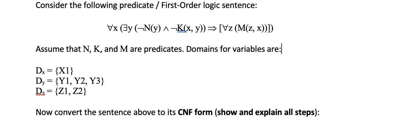 Solved Consider the following predicate / First-Order logic | Chegg.com