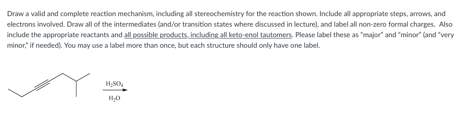 Solved Draw a valid and complete reaction mechanism, | Chegg.com