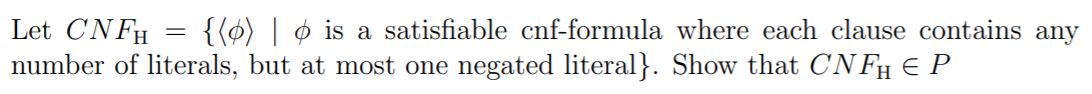 Solved = Let CNFH {(0) | ¢ is a satisfiable cnf-formula | Chegg.com