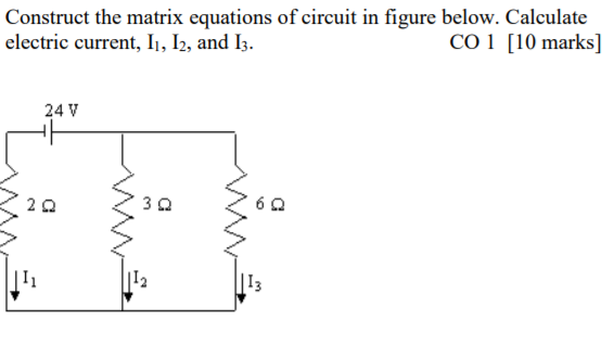 Solved Construct the matrix equations of circuit in figure | Chegg.com
