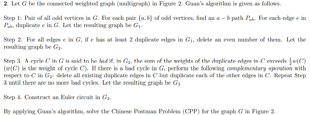 Solved 2. Let G be the connected weighted graph (multigraph) | Chegg.com