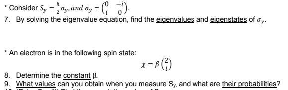 Solved * Consider Sy = 0, and oy = j). 7. By solving the | Chegg.com