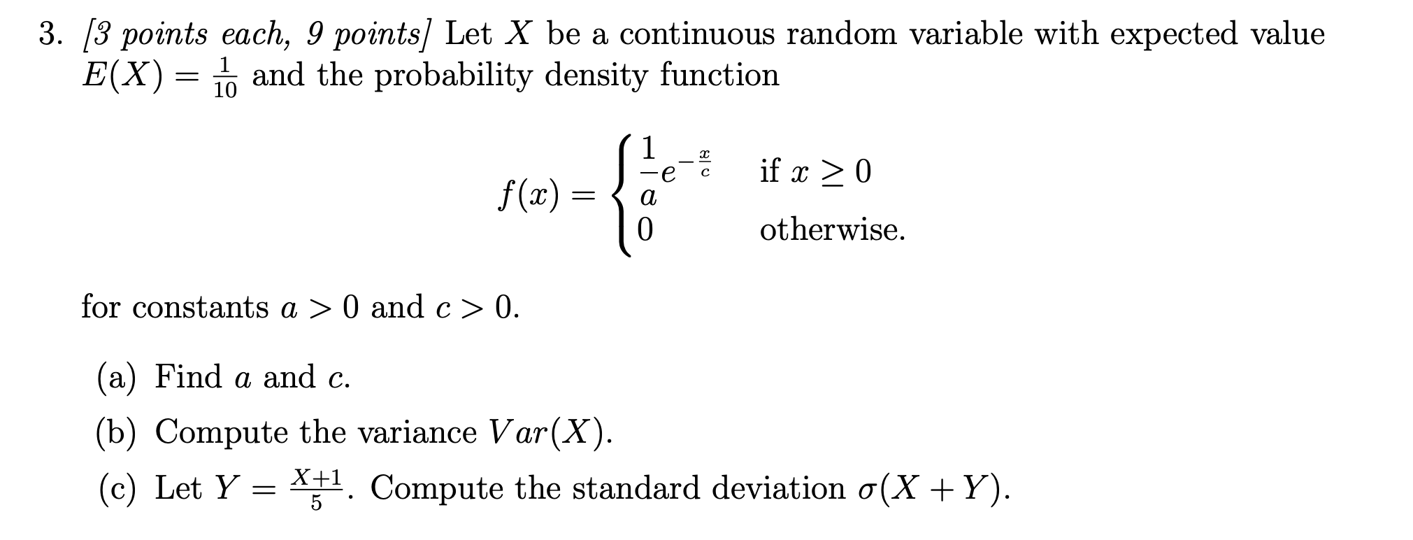 Solved 3. [3 points each, 9 points] Let X be a continuous | Chegg.com