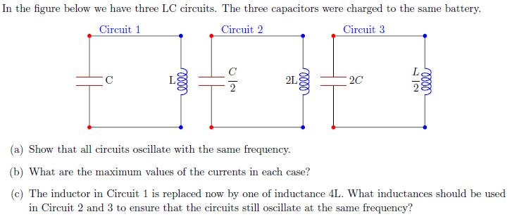 Solved In the figure below we have three LC circuits. The | Chegg.com