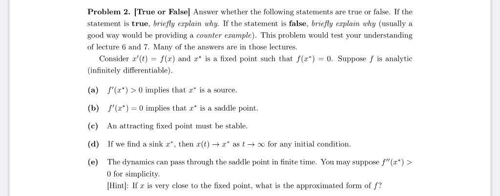 Solved Problem 2. [True or False) Answer whether the | Chegg.com