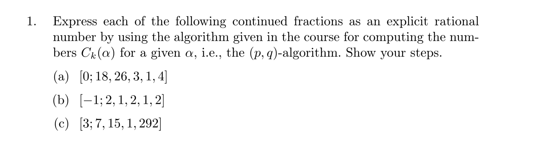 Solved Express each of ﻿the following continued fractions | Chegg.com