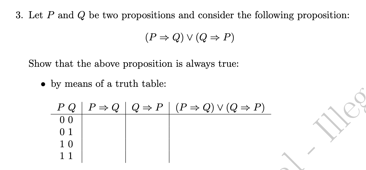 Solved 3. Let P and Q be two propositions and consider the | Chegg.com