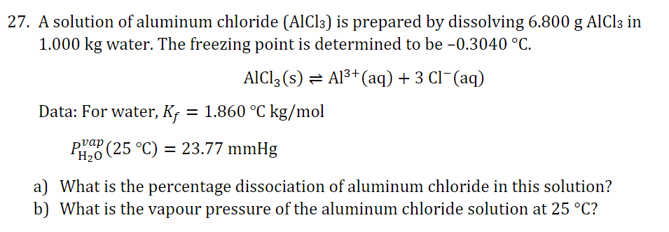 Solved A solution of aluminum chloride (AlCl3) ﻿is prepared | Chegg.com