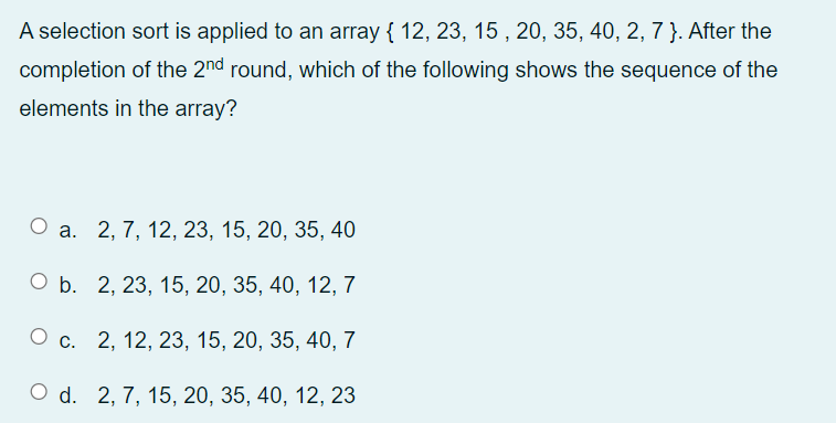 Solved A selection sort is applied to an array | Chegg.com