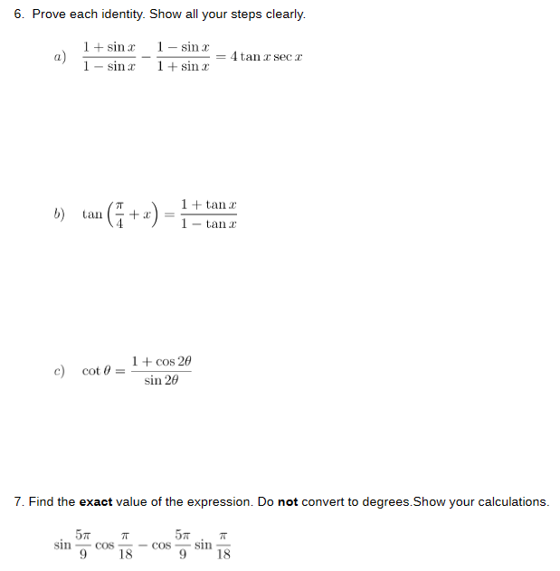 Solved 6. ﻿Prove each identity. Show all your steps | Chegg.com