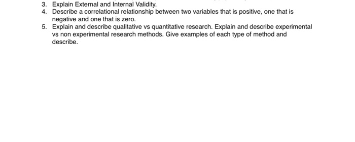 Solved 3. Explain External and Internal Validity. 4. | Chegg.com