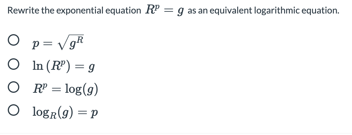 Solved Rewrite the exponential equation RP = g as an | Chegg.com