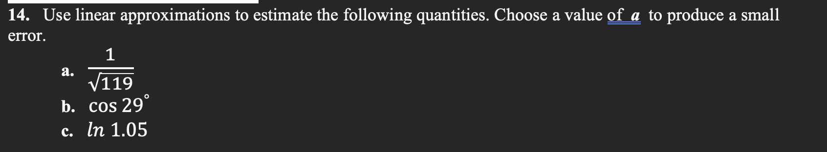 Solved 14. Use linear approximations to estimate the | Chegg.com
