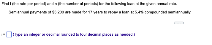 Solved Find i (the rate per period) and n (the number of | Chegg.com