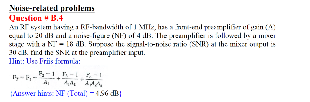 Solved Noise-related problems Question # B.4 An RF system | Chegg.com