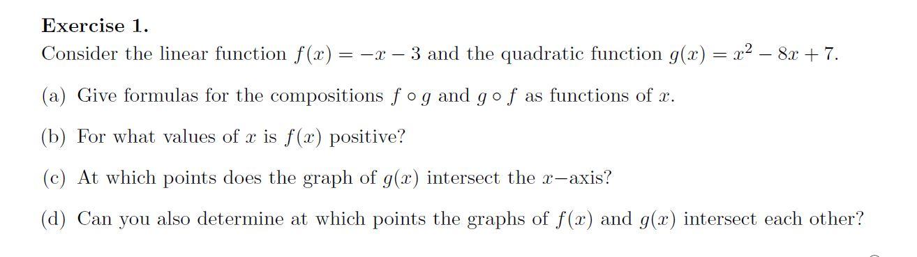 Solved Exercise 1. Consider the linear function f(x)=−x−3 | Chegg.com