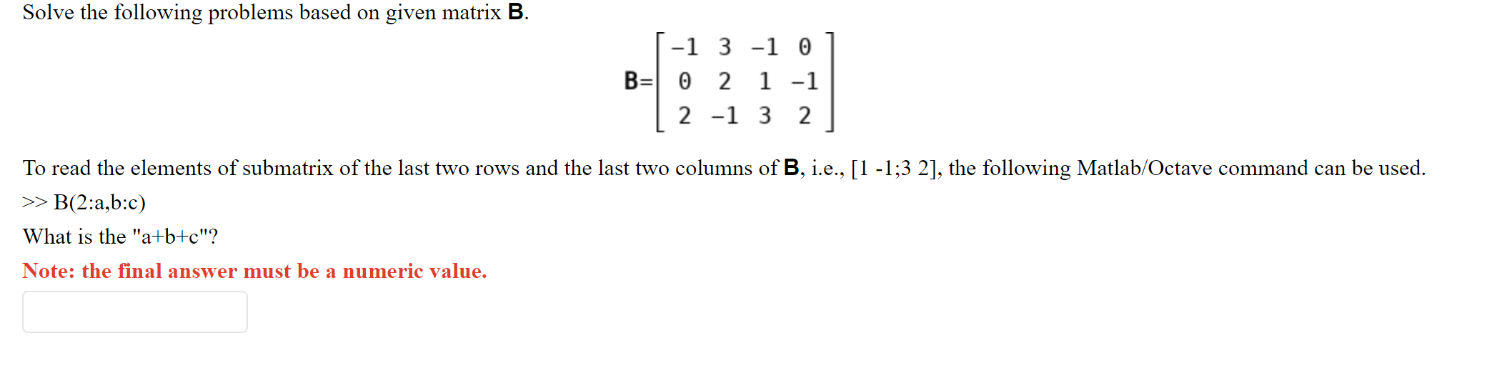 Solved Solve the following problems based on given matrix B. | Chegg.com