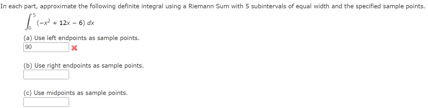 Solved In each part, approximate the following definite | Chegg.com