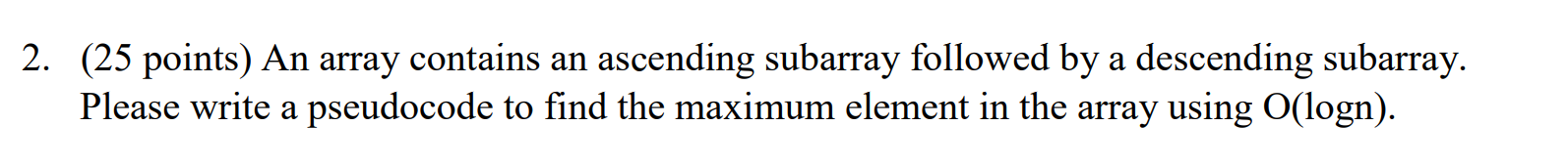 Solved 2. (25 points) An array contains an ascending | Chegg.com