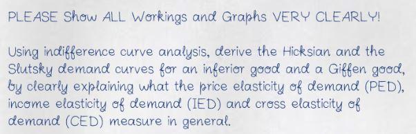 Solved PLEASE Show ALL Workings and Graphs VERY CLEARLY! | Chegg.com