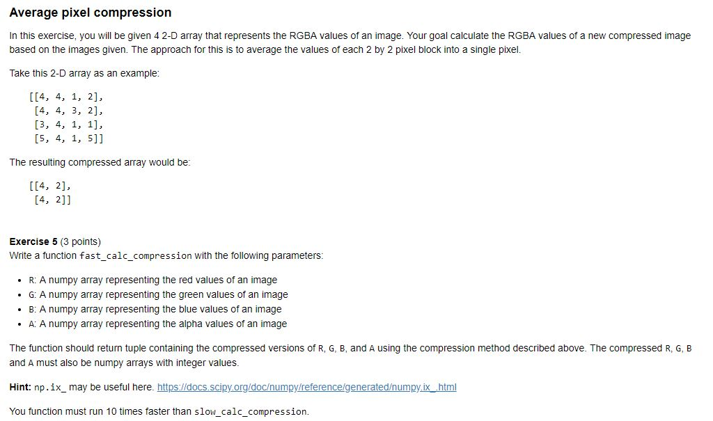 Average pixel compression In this exercise, you will | Chegg.com