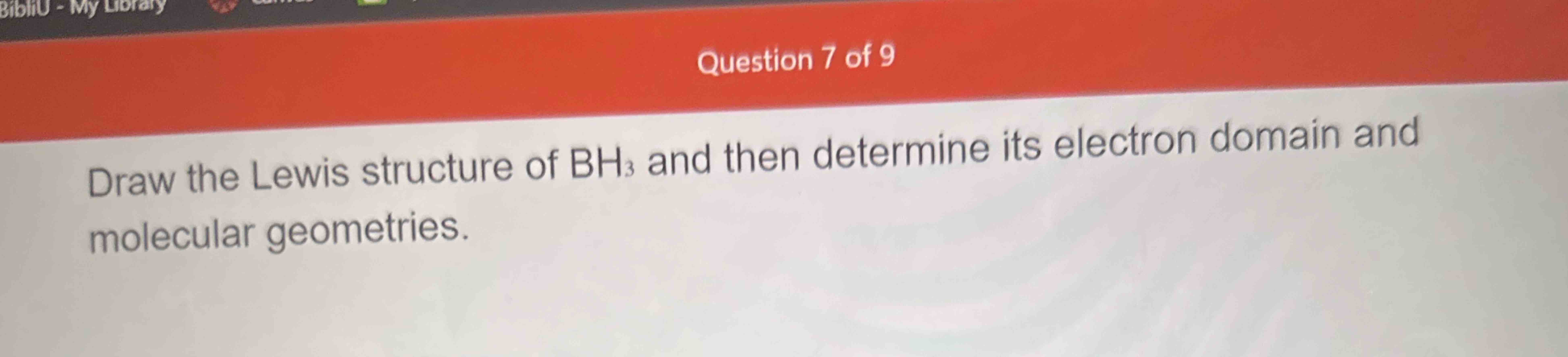 Solved Draw the Lewis structure of BH3 ﻿and then determine | Chegg.com