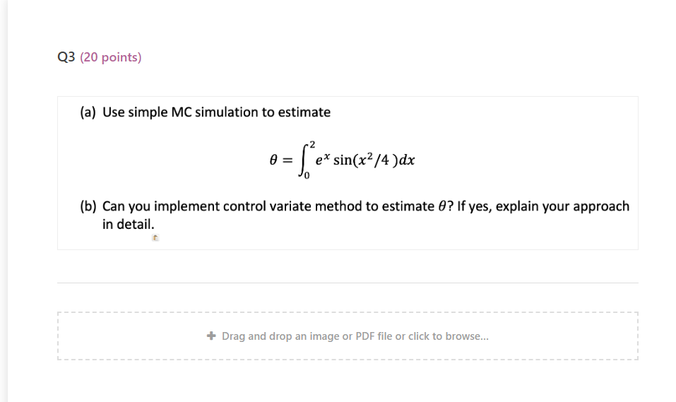 (a) Use simple MC simulation to estimate | Chegg.com