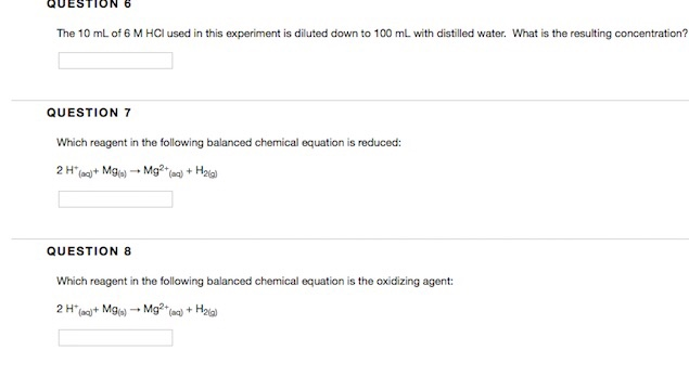 Solved QUESTION 6 The 10 mL of 6 M HCl used in this | Chegg.com