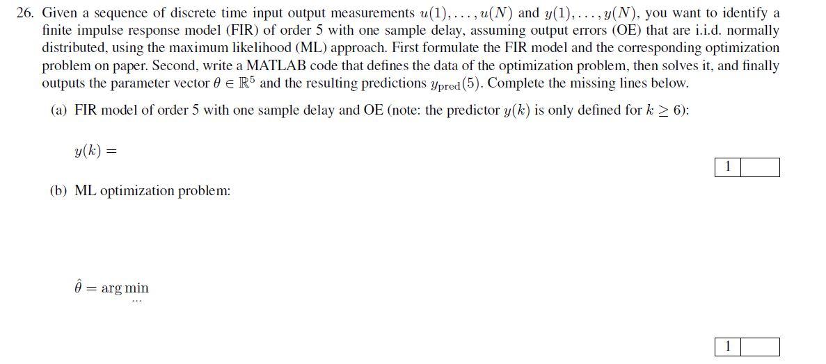 26. Given a sequence of discrete time input output | Chegg.com