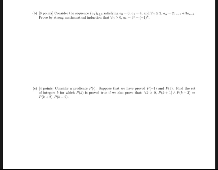 Solved (b) (8 points] Consider the sequence (ak2o satisfying | Chegg.com