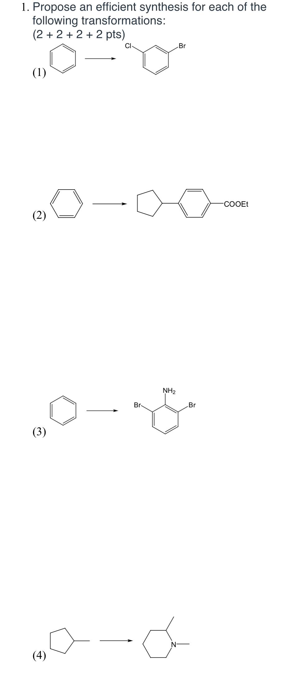 Solved 1. Propose an efficient synthesis for each of the | Chegg.com