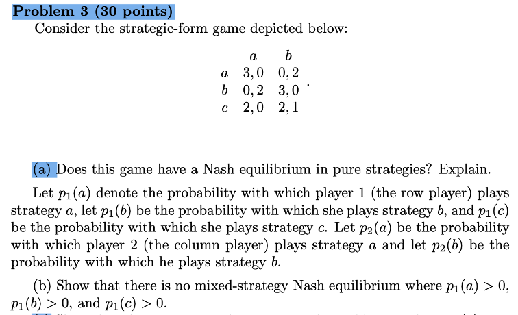 Problem 3 (30 points) Consider the strategic-form | Chegg.com
