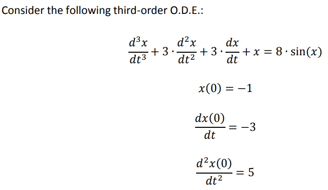 Solved Consider the following third-order O.D.E.: | Chegg.com