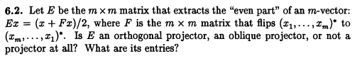 Solved Numerical linear algebra projectors problem. Please | Chegg.com