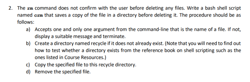 Solved 2. The rm command does not confirm with the user | Chegg.com