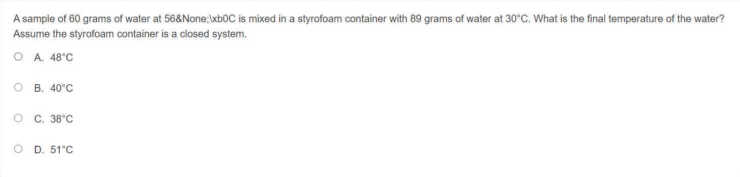 Solved A sample of 60 grams of water at 56&\xb0C is | Chegg.com