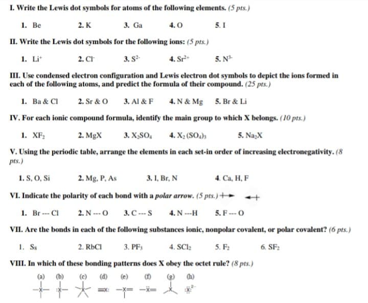 Solved 4.0 3. S2 5. N I. Write the Lewis dot symbols for | Chegg.com