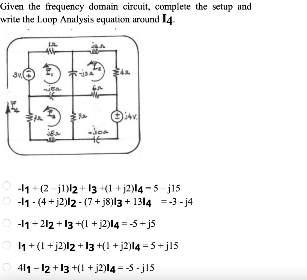 Solved Given the frequency domain circuit, complete the | Chegg.com