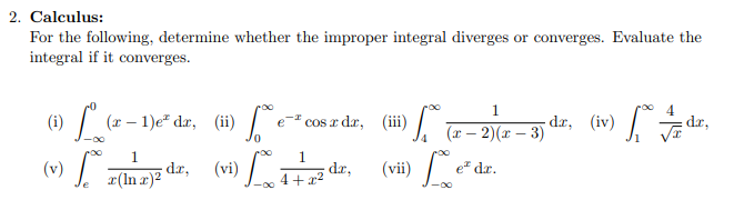 Solved 2. Calculus: For the following, determine whether the | Chegg.com